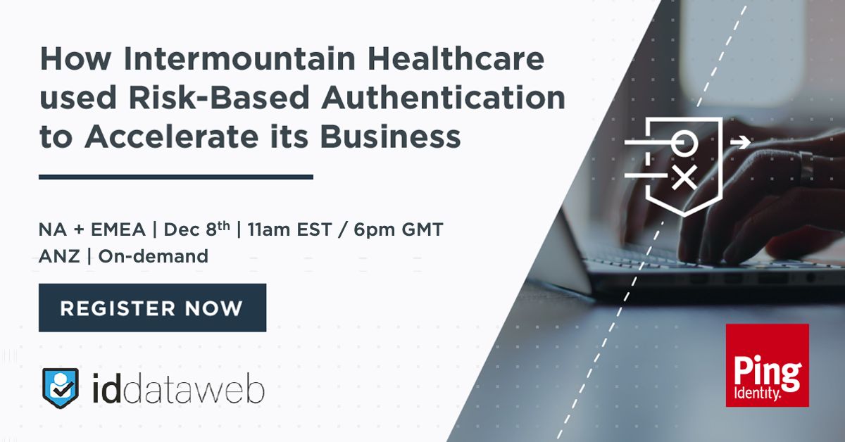 How Intermountain Healthcare Used Risk-Based Authentication to ...