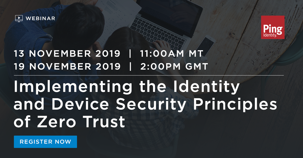 Implementing the Identity and Device Security Principles of Zero Trust